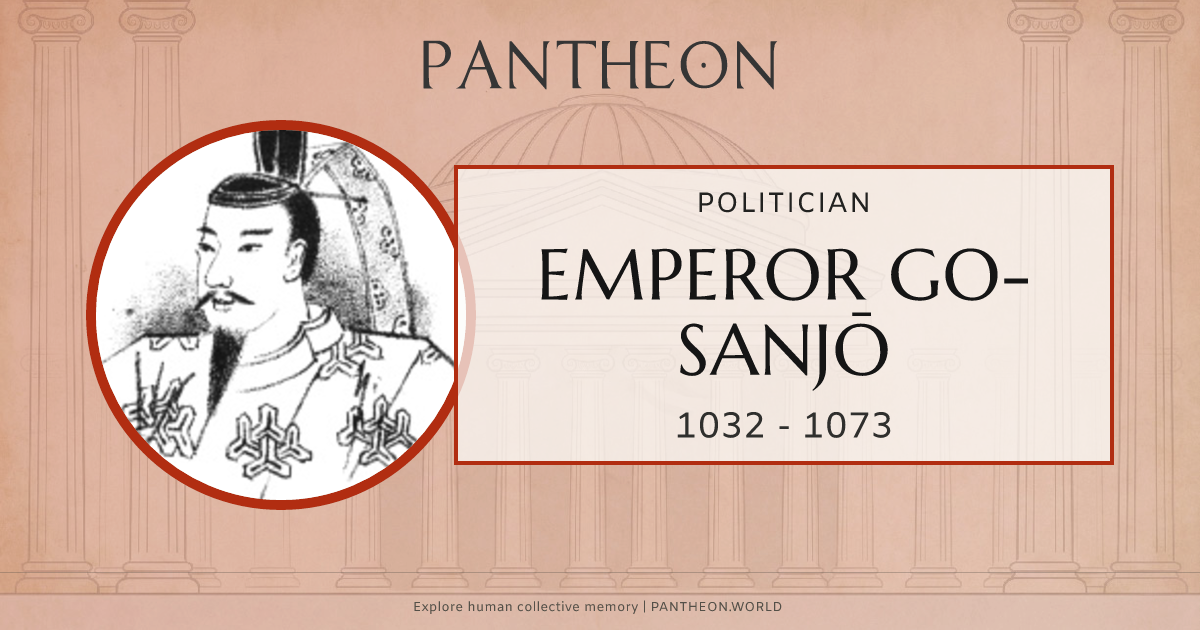 Emperor Go-Sanjō Biography | Pantheon