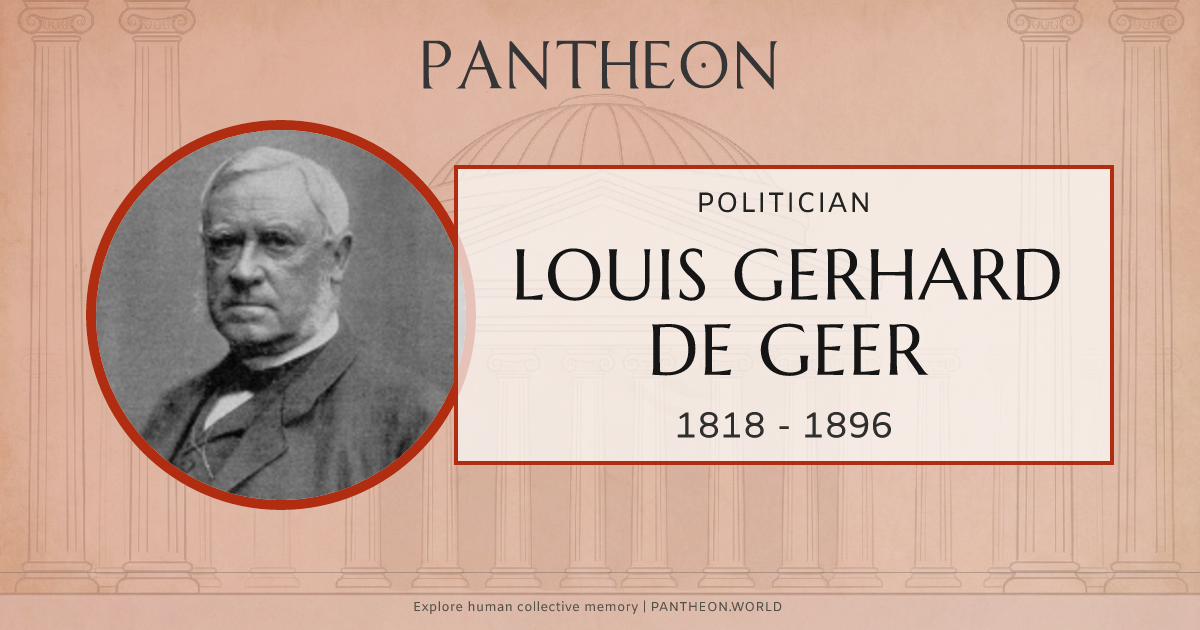 Louis Gerhard De Geer Biography | Pantheon