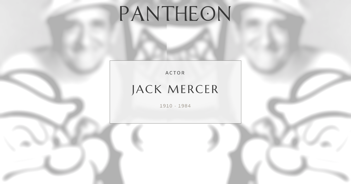 Jack Mercer Biography | Pantheon