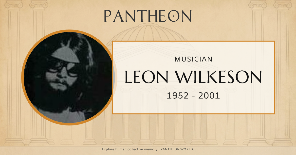 Leon Wilkeson Biography | Pantheon