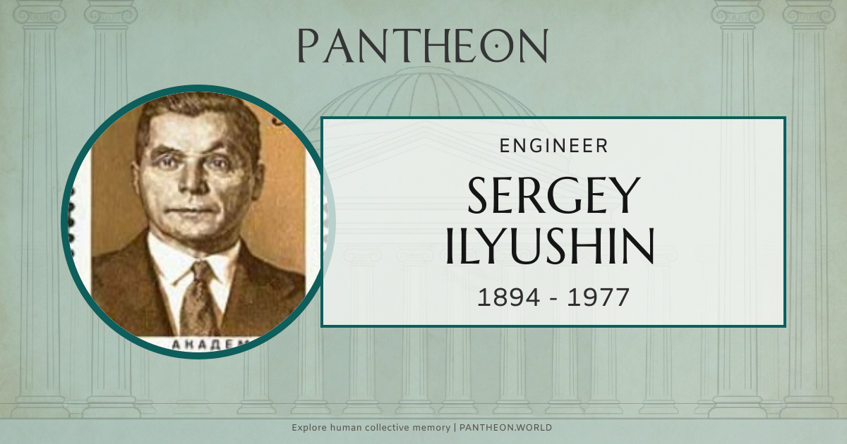 Sergey Ilyushin Biography | Pantheon