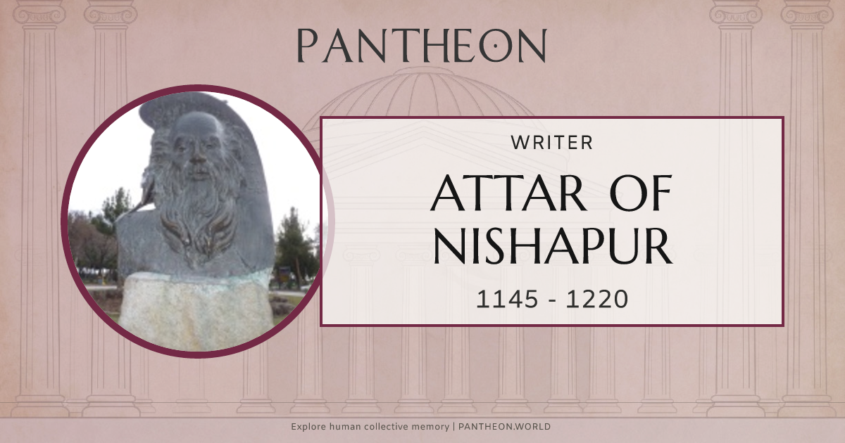 Attar of Nishapur Biography | Pantheon