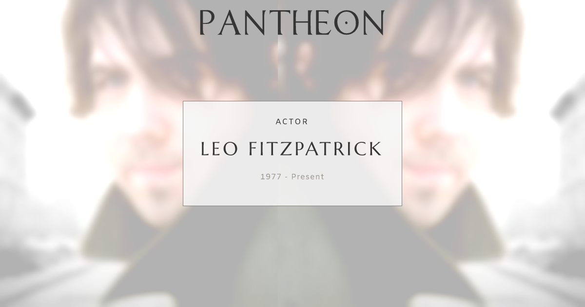 Leo Fitzpatrick Biography | Pantheon