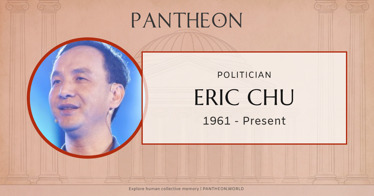Eric Chu Biography | Pantheon
