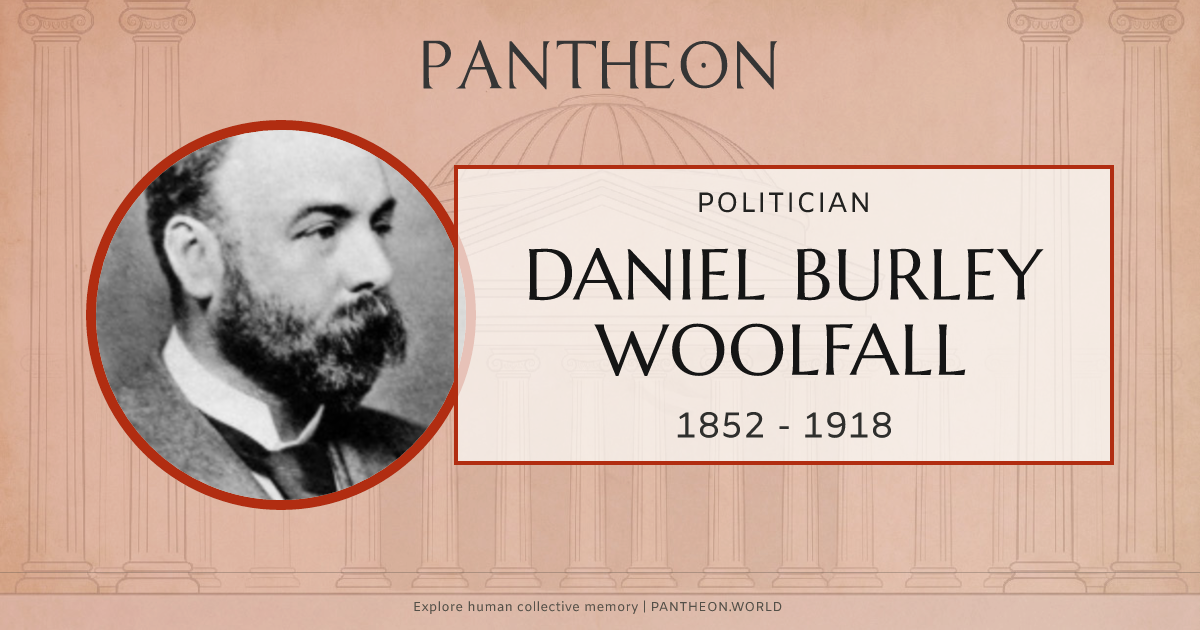 Daniel Burley Woolfall Biography | Pantheon