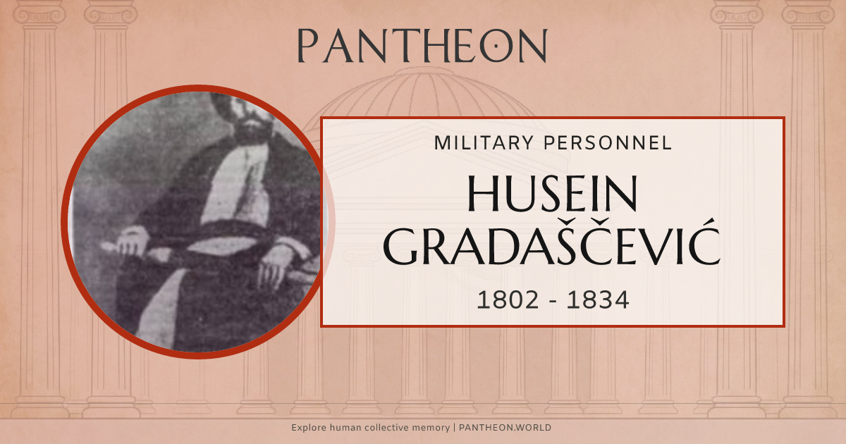 Husein Gradaščević Biography | Pantheon
