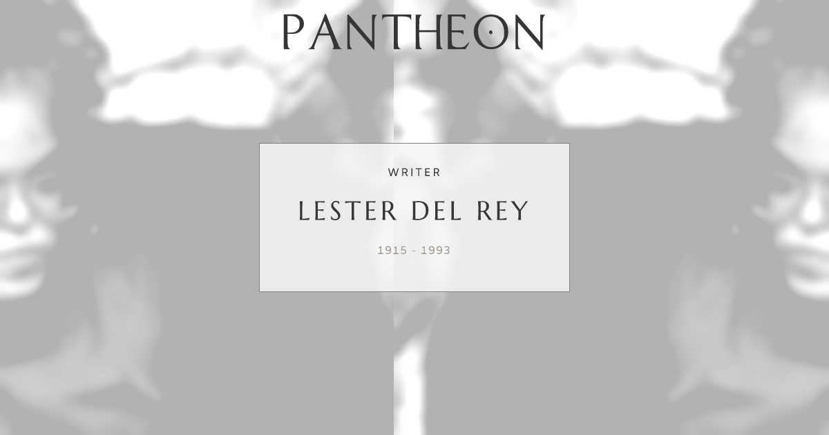 Lester del Rey Biography | Pantheon