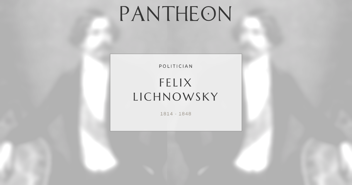 Felix Lichnowsky Biography | Pantheon