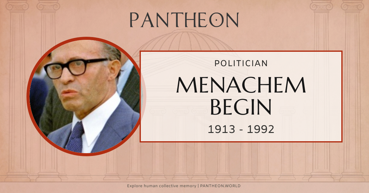 Menachem Begin Biography | Pantheon
