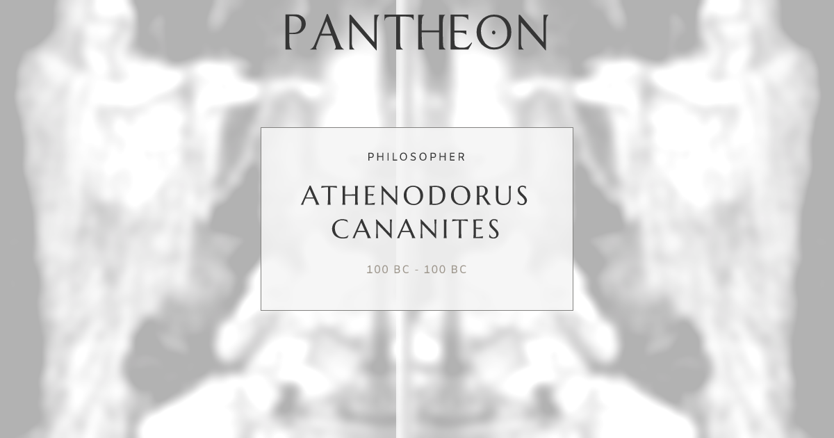 Athenodorus Cananites Biography | Pantheon