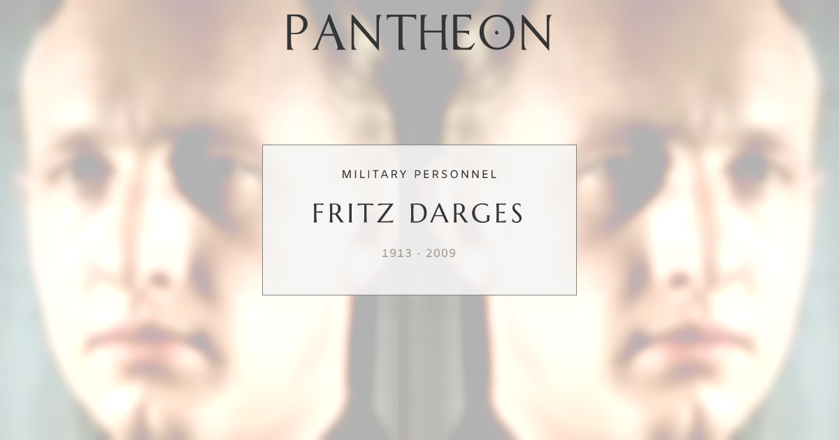 Fritz Darges Biography | Pantheon