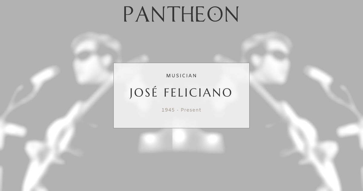 José Feliciano Biography | Pantheon