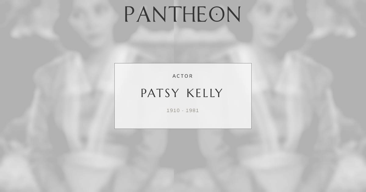 Patsy Kelly Biography | Pantheon
