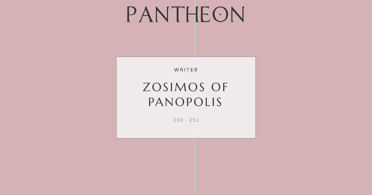 Zosimos of Panopolis Biography | Pantheon