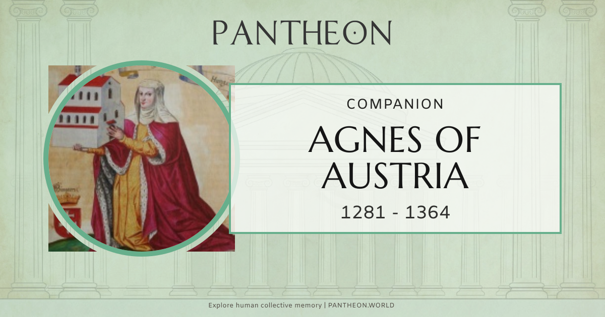 Agnes of Austria Biography | Pantheon