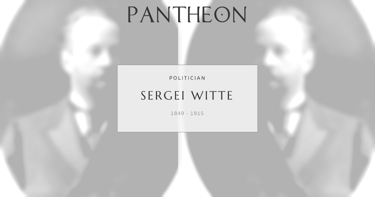Sergei Witte Biography | Pantheon