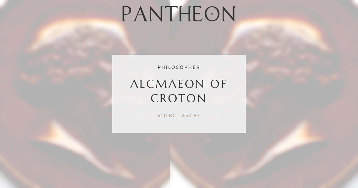 Alcmaeon of Croton Biography | Pantheon