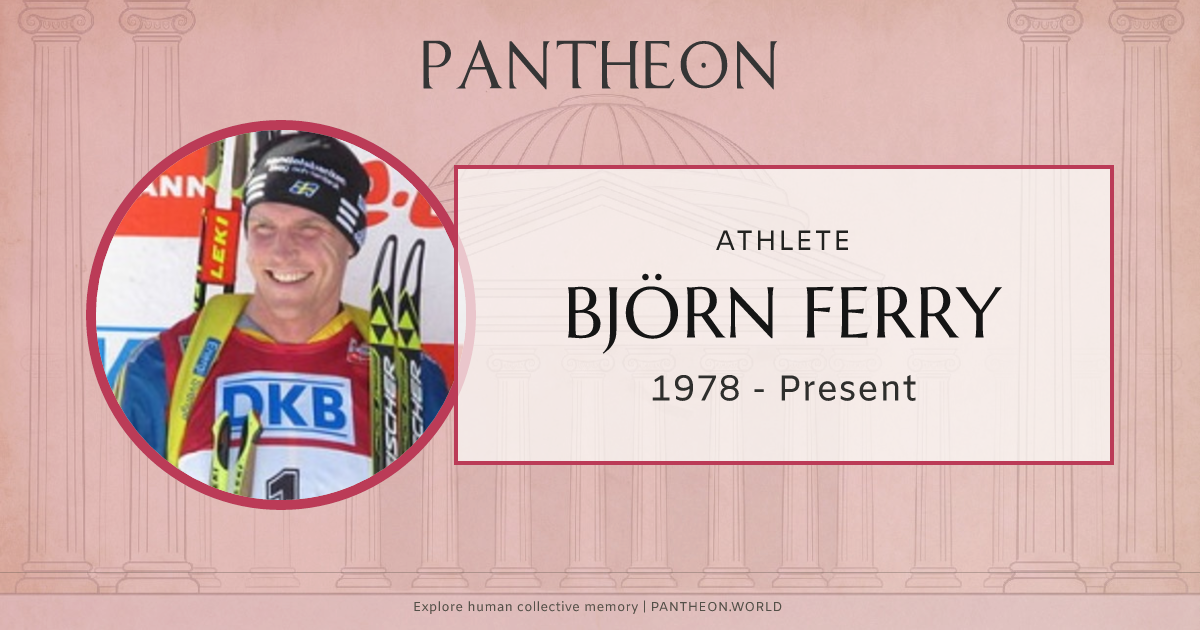 Björn Ferry Biography | Pantheon