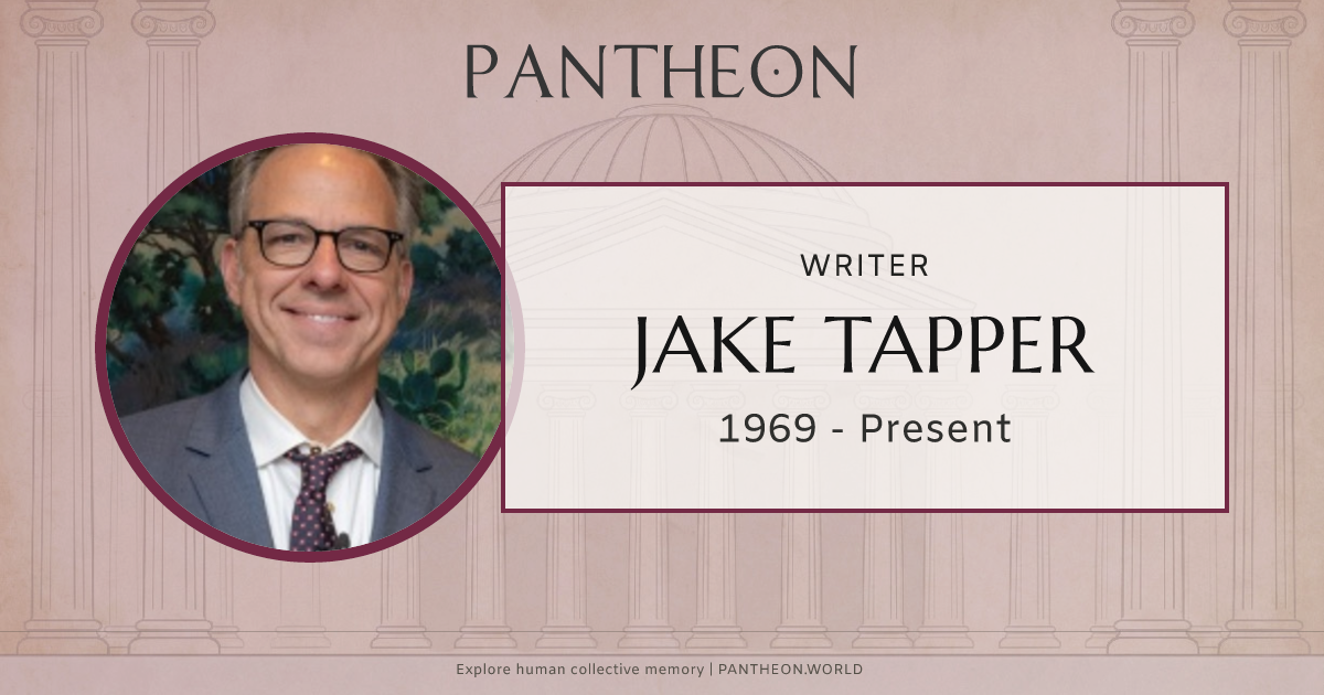 Jake Tapper Biography | Pantheon