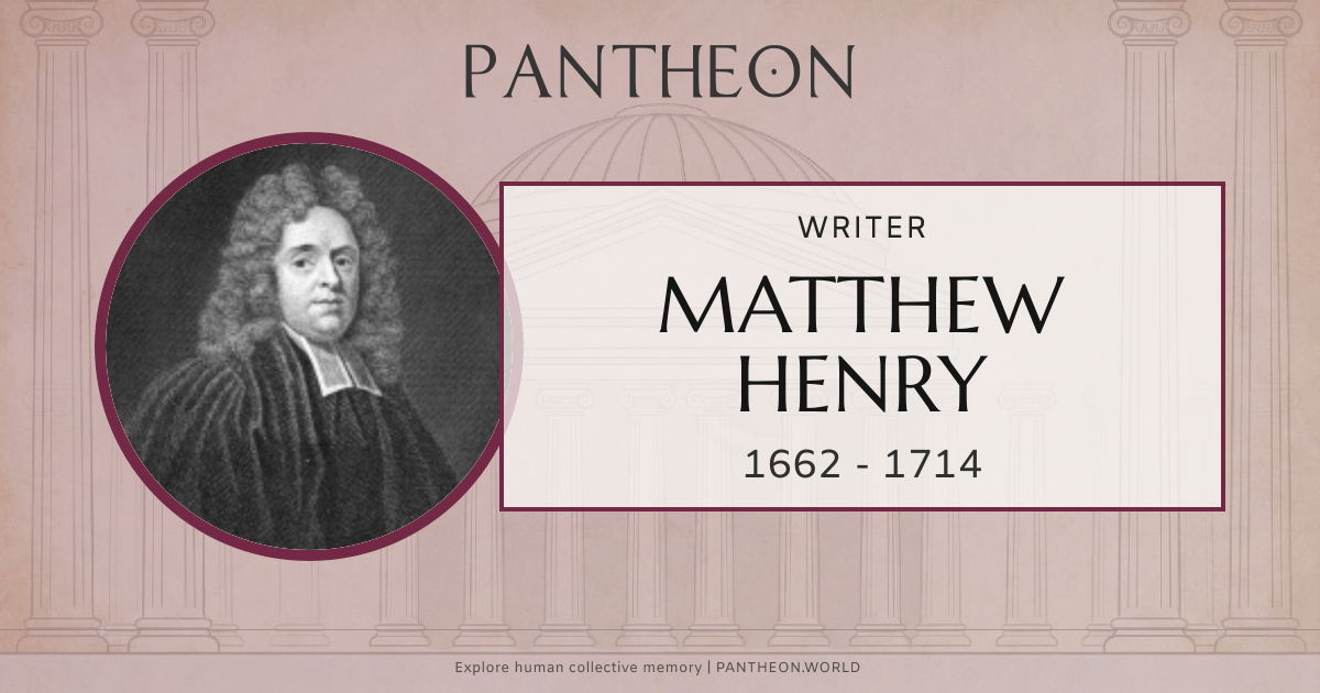 Matthew Henry Biography | Pantheon