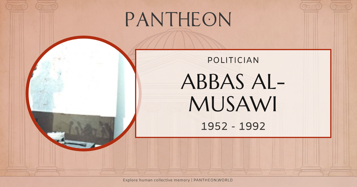 Abbas al-Musawi Biography | Pantheon