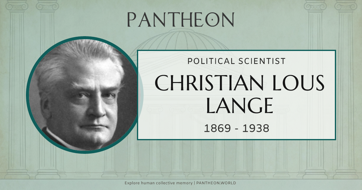 Christian Lous Lange Biography | Pantheon
