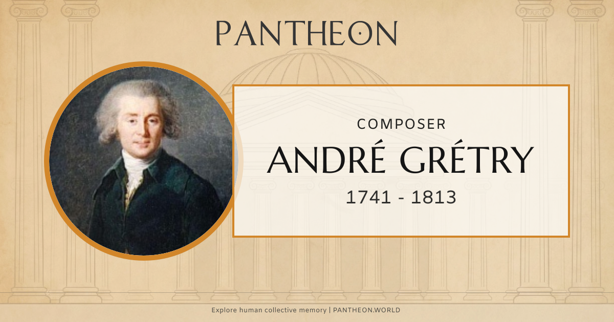 André Grétry Biography | Pantheon