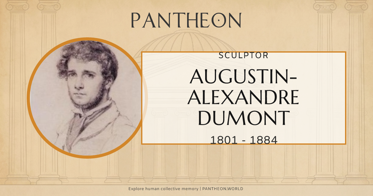 Augustin-Alexandre Dumont Biography | Pantheon