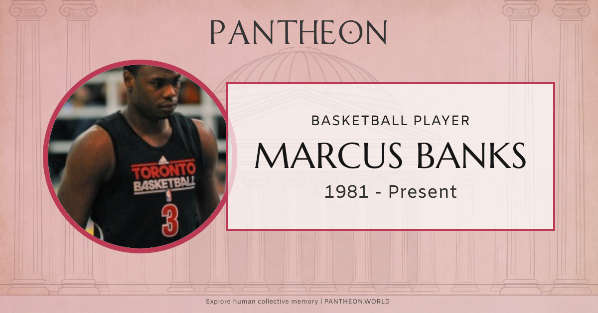 Marcus Banks Biography | Pantheon