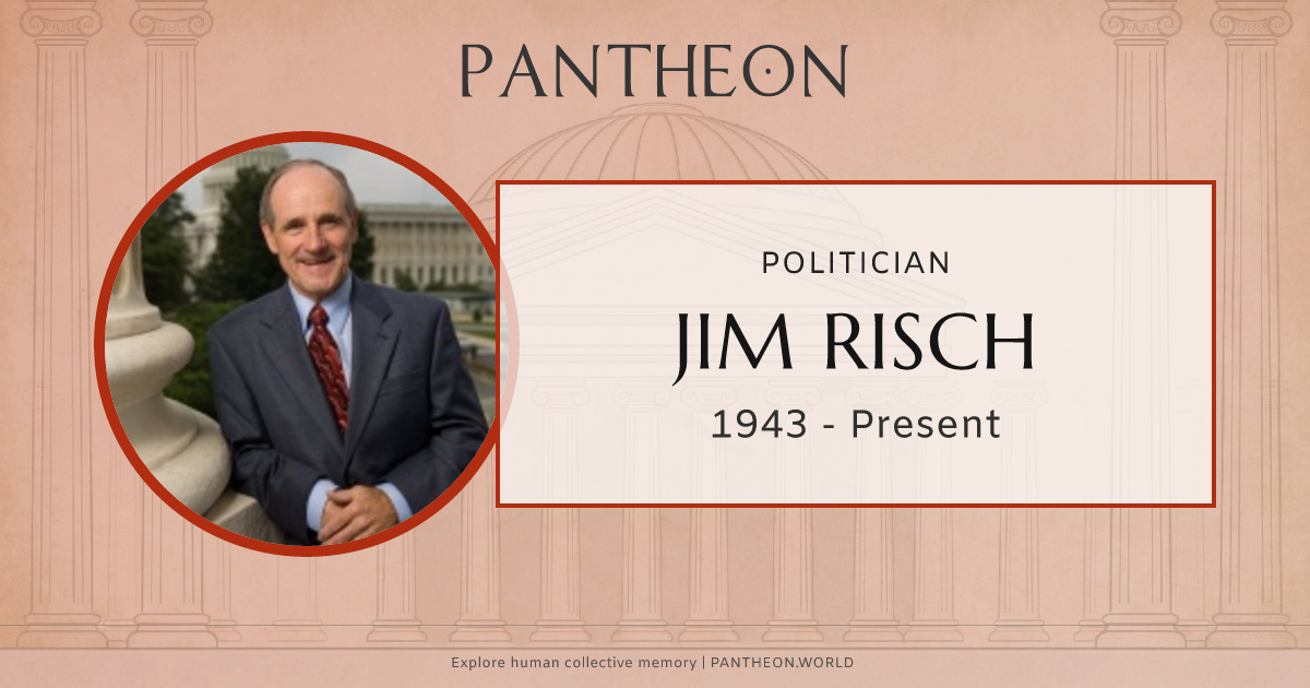 Jim Risch Biography | Pantheon