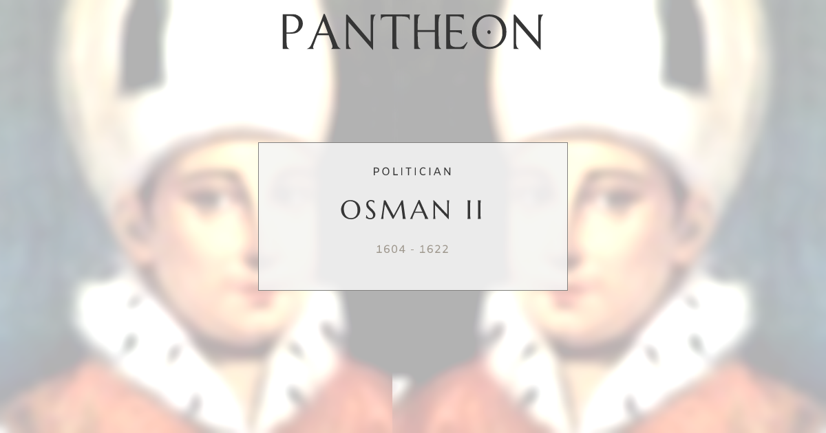 Osman II Biography | Pantheon