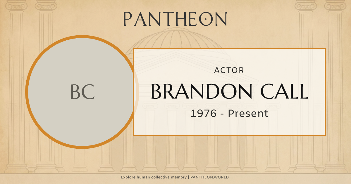 Brandon Call Biography | Pantheon