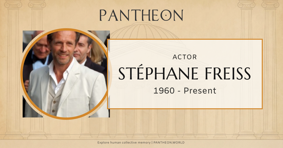 Stéphane Freiss Biography | Pantheon