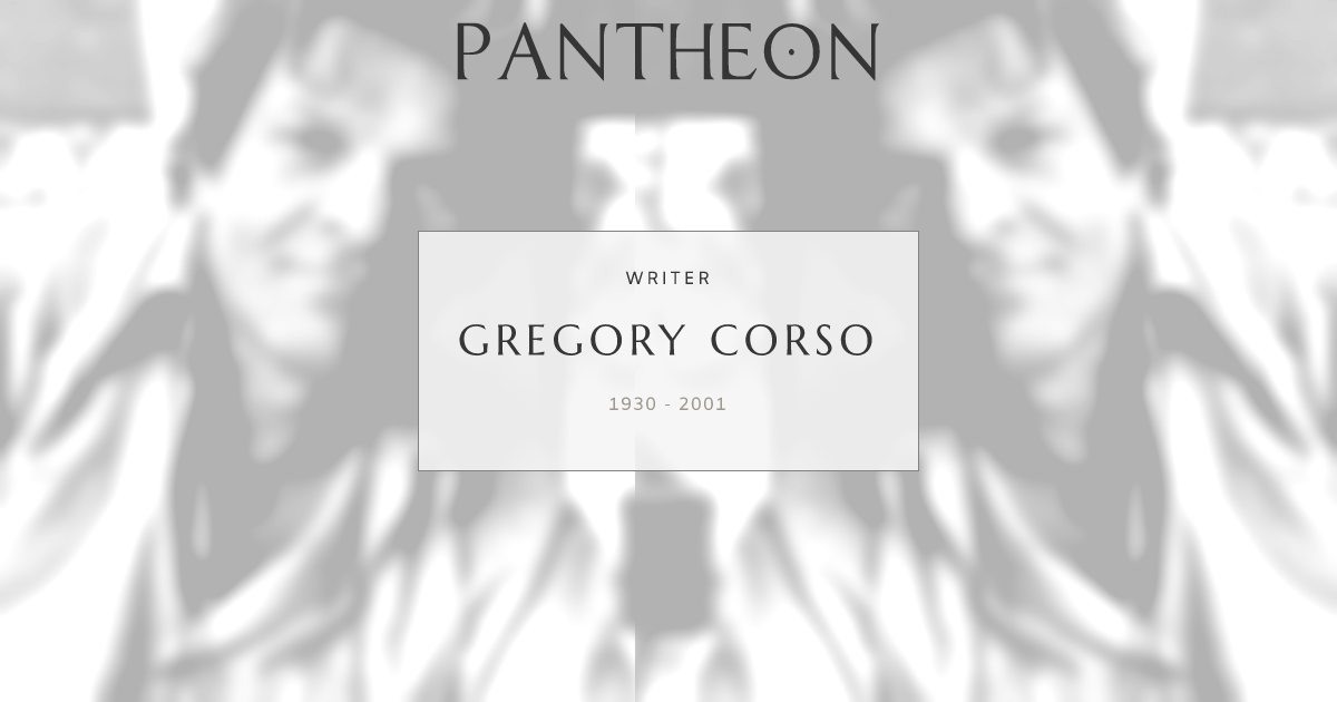 Gregory Corso Biography | Pantheon