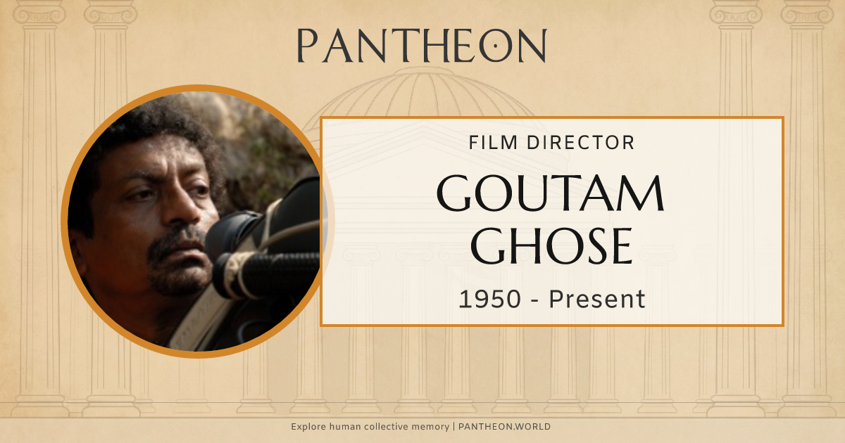 Goutam Ghose Biography | Pantheon