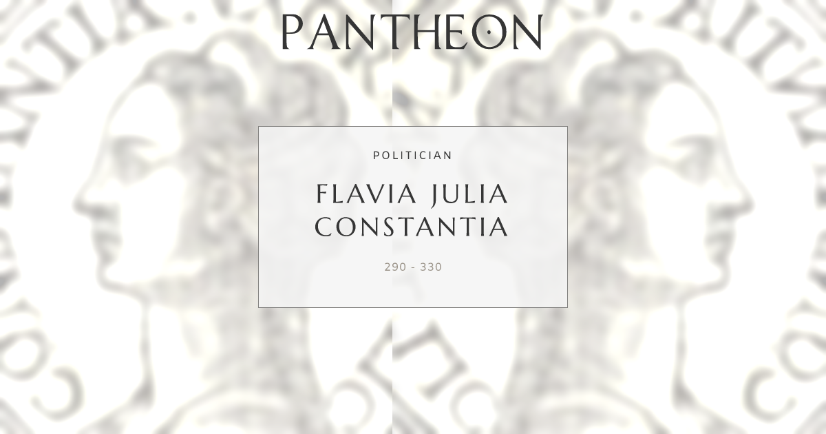 Flavia Julia Constantia Biography | Pantheon