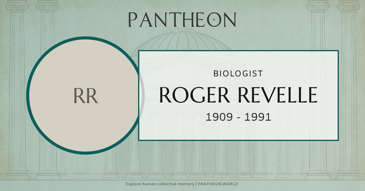 Roger Revelle Biography | Pantheon