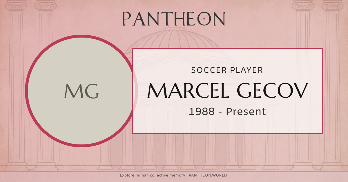 Marcel Gecov Biography | Pantheon