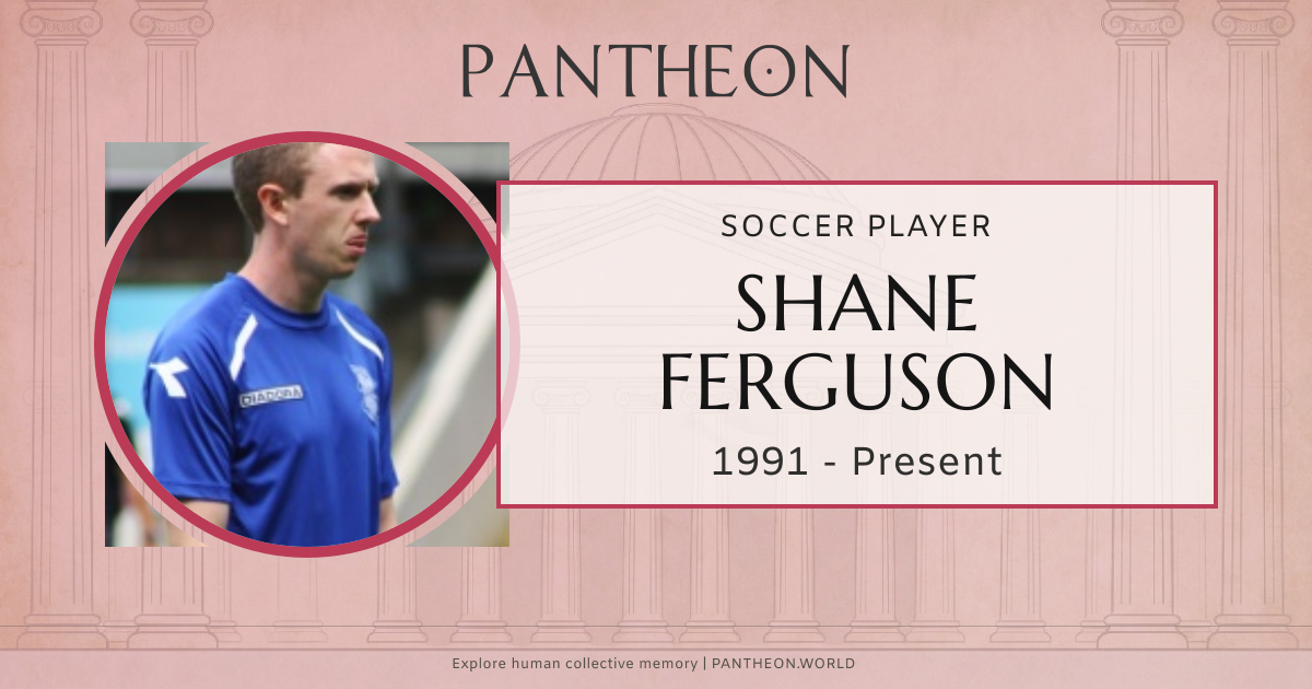 Shane Ferguson Biography | Pantheon