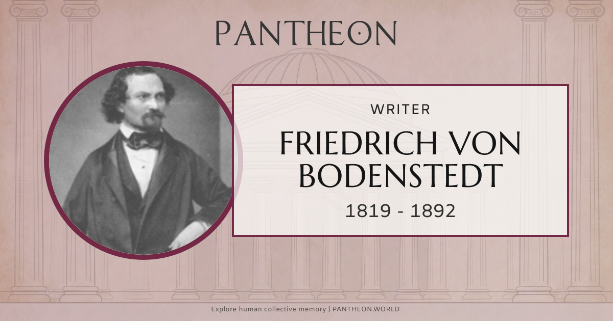Friedrich von Bodenstedt Biography | Pantheon