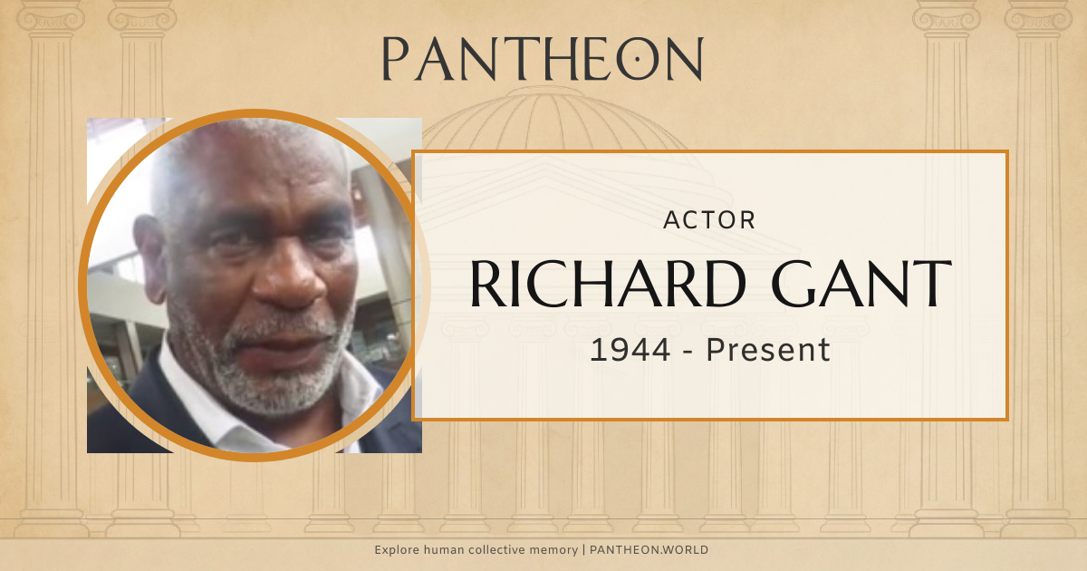 Richard Gant Biography | Pantheon