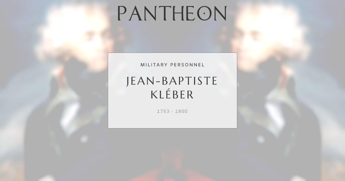 Jean-Baptiste Kléber Biography | Pantheon