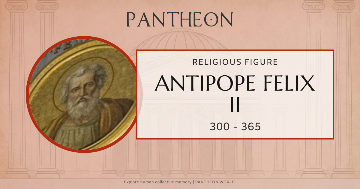 Antipope Felix II Biography | Pantheon
