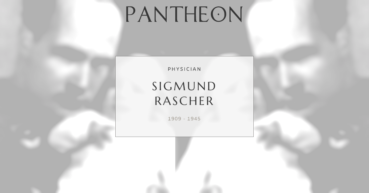 Sigmund Rascher Biography | Pantheon