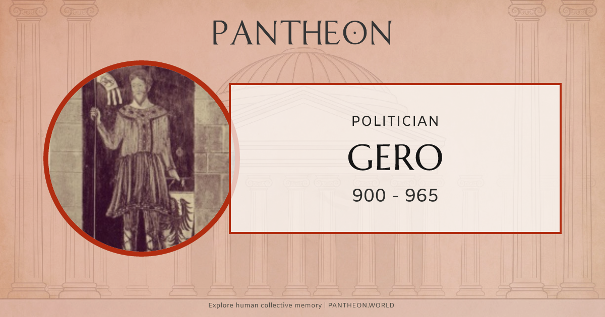 Gero Biography | Pantheon