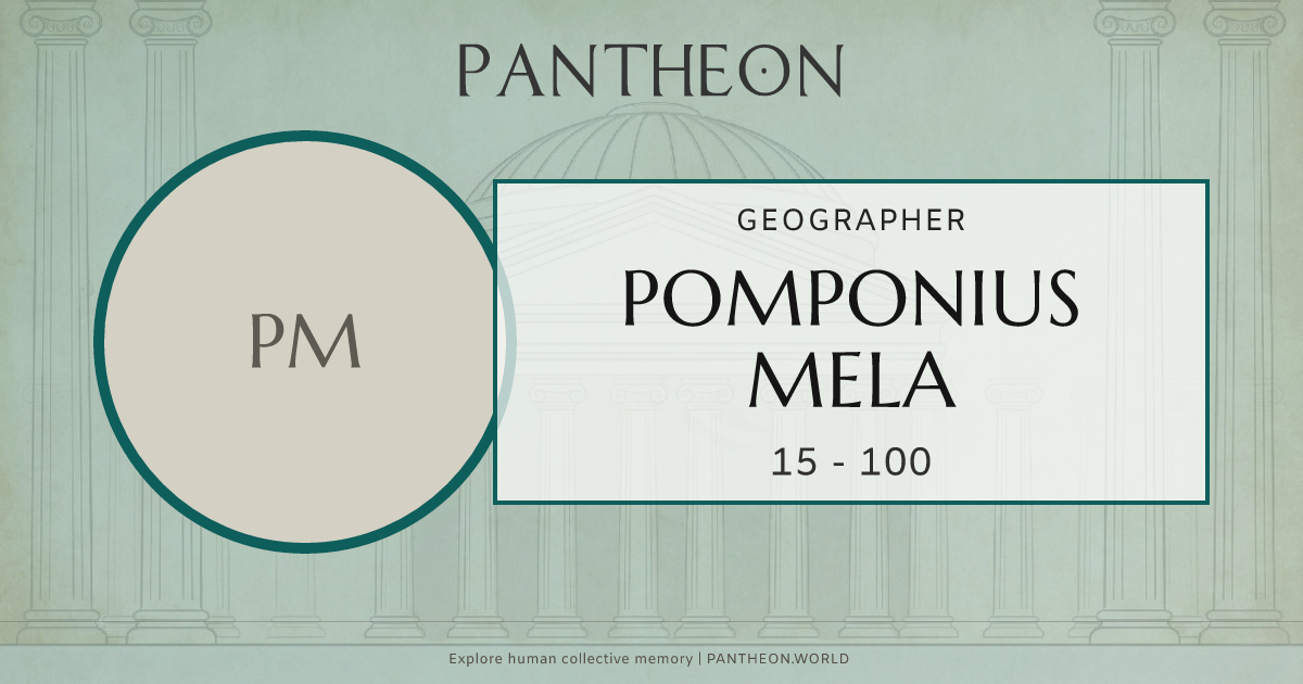 Pomponius Mela Biography | Pantheon