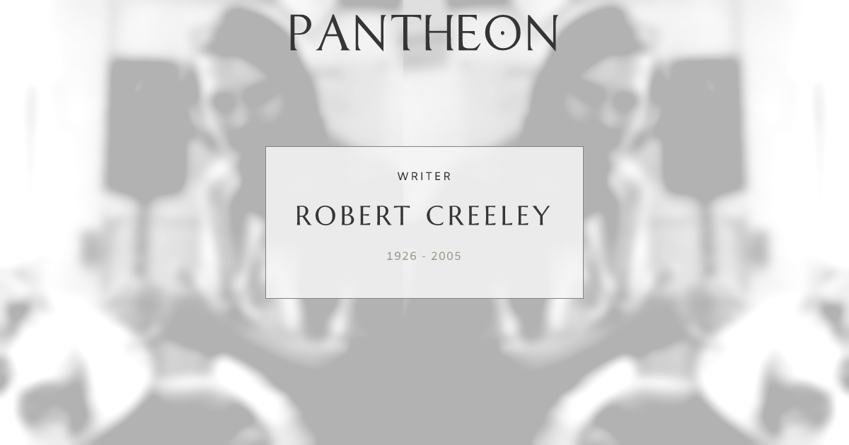 Robert Creeley Biography | Pantheon