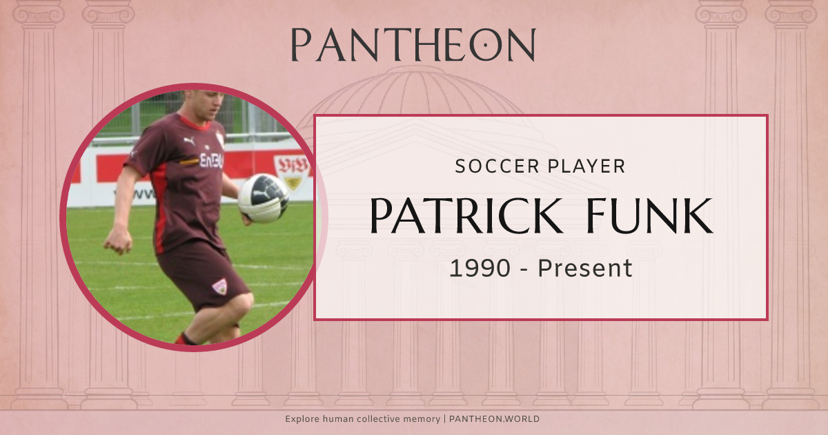 Patrick Funk Biography | Pantheon