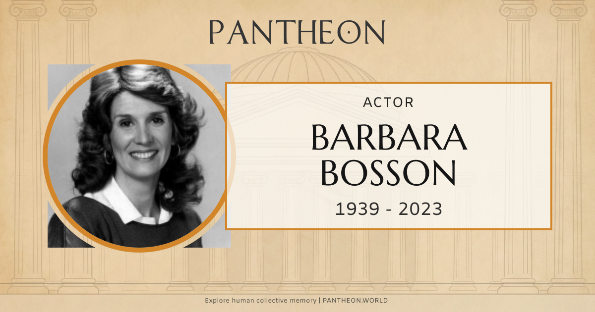 Barbara Bosson Biography | Pantheon