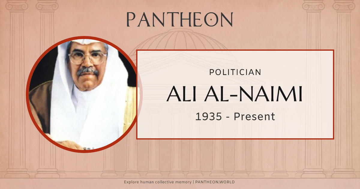 Ali Al-Naimi Biography | Pantheon